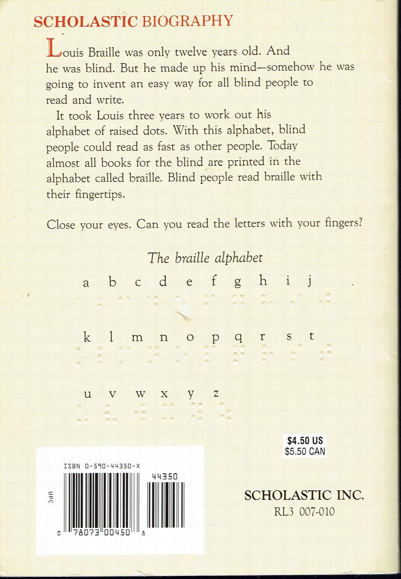 Louis Braille: The Boy Who Invented Books for the Blind