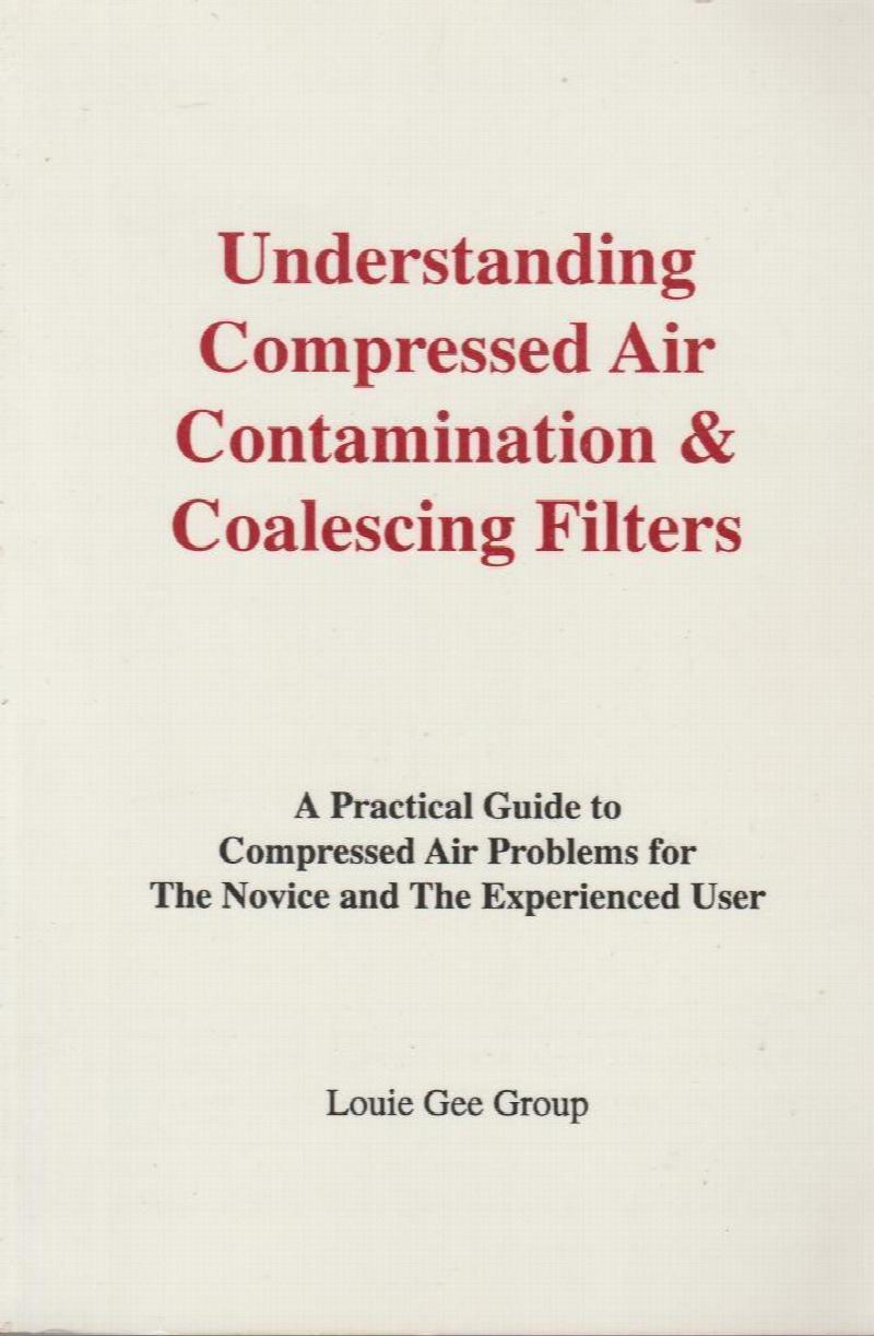Understanding Compressed Air Contamination & Coalescing Filters